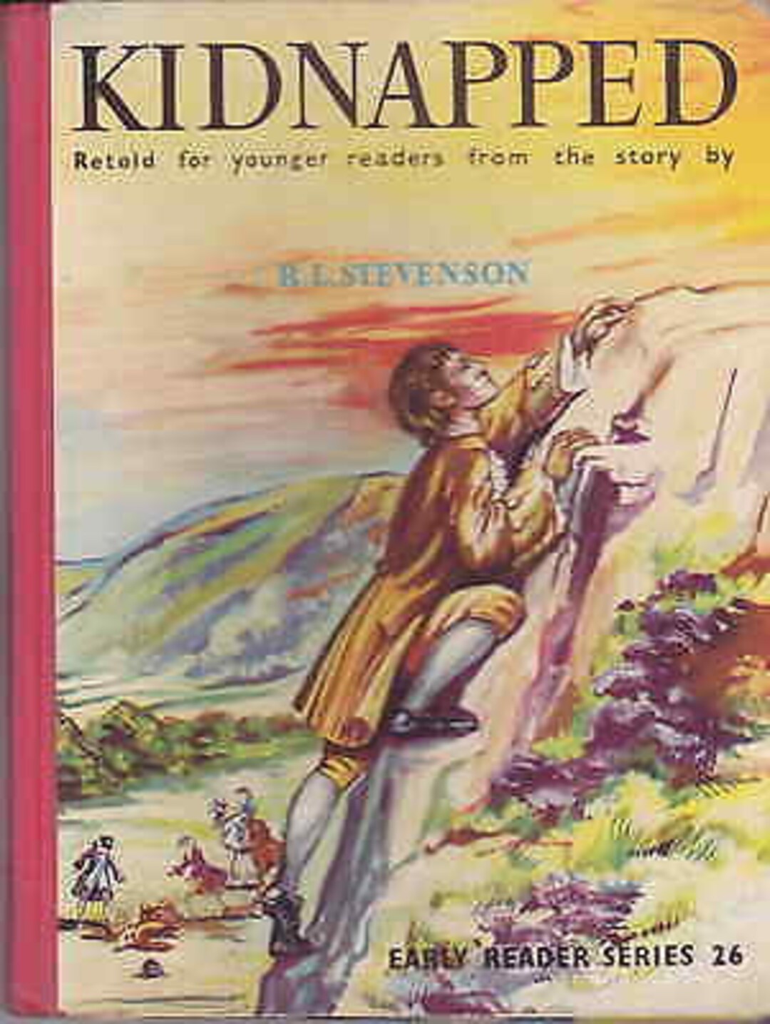 Kidnapped by Robert Louis Stevenson - 1959 - Retold for Younger Readers ...
