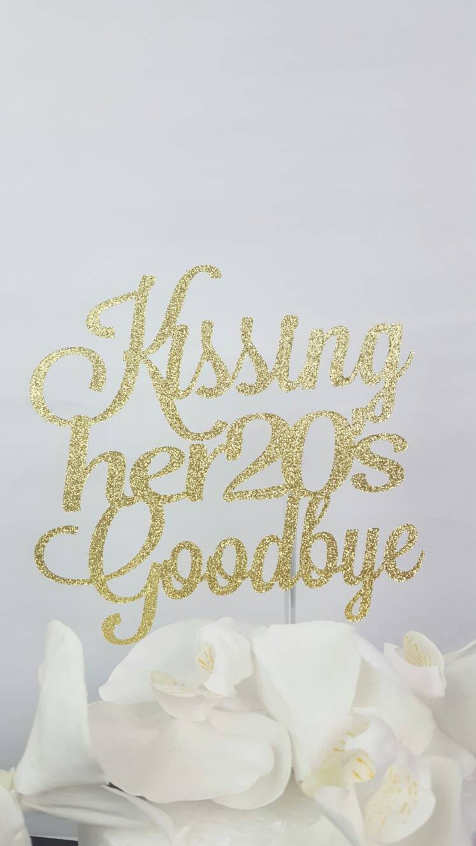 Kissing Her 20's Goodbye Cake Topper, Dirty 30 Cake Topper, 30th ...