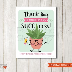 Teacher Appreciation Sign Printable - Teacher Appreciation Succulent ...