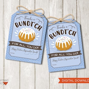 Bundt Cake Tag - Bundt Cake Teacher Appreciation Printable - Thanks a ...