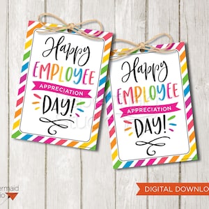 Employee Appreciation Day Tag Printable - Employee Appreciation Gift ...