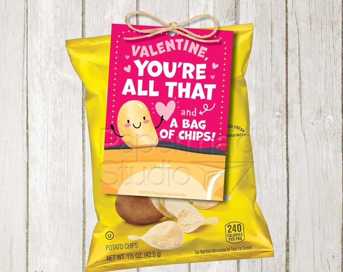 INSTANT DOWNLOAD Printable Chips Pringles Valentines You're All That ...