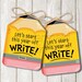 Start This Year off Write Tag Printable - First Day of School Pencil ...