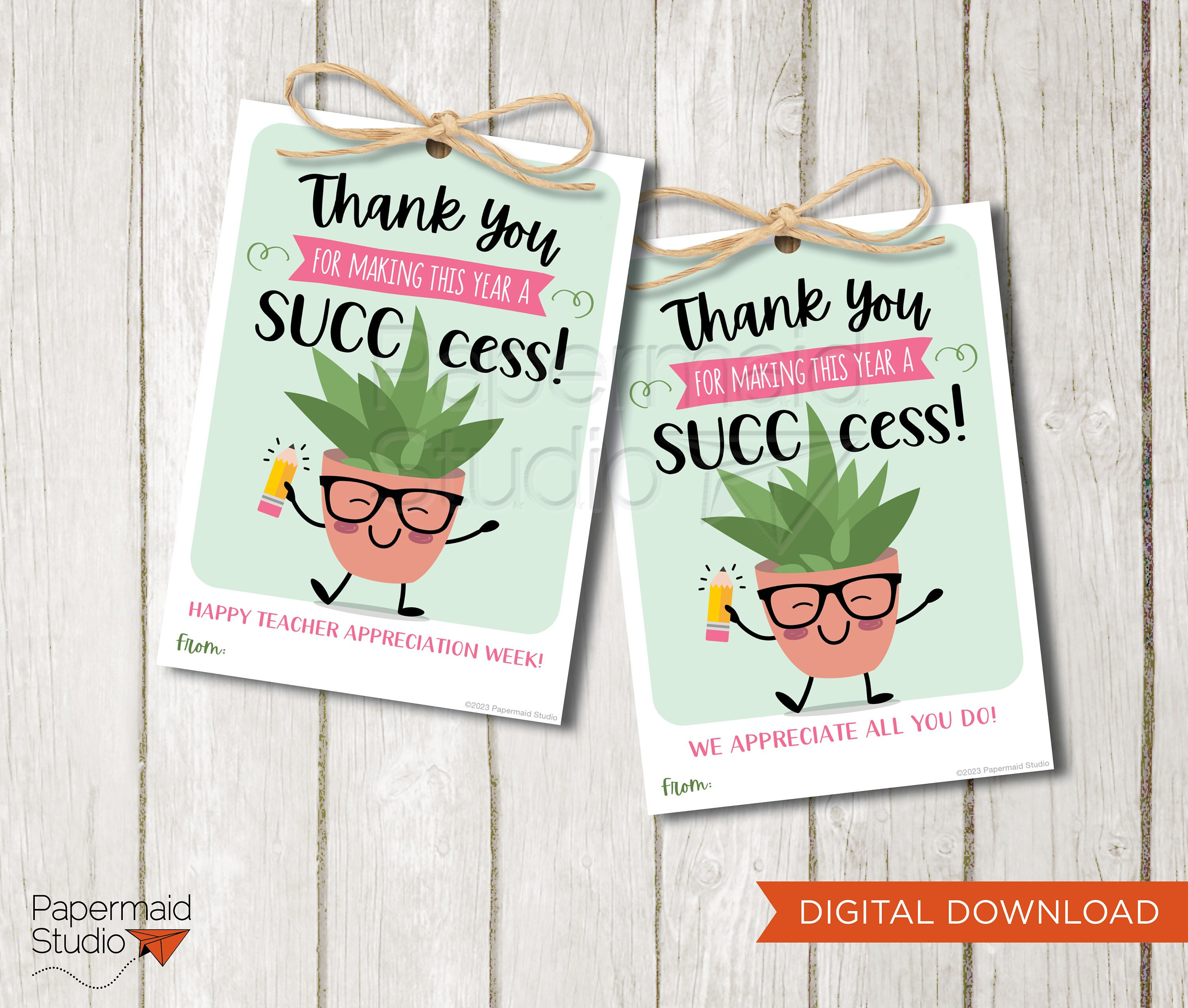 Teacher Appreciation Gift - Succulent Tag Printable - Staff Thank You ...