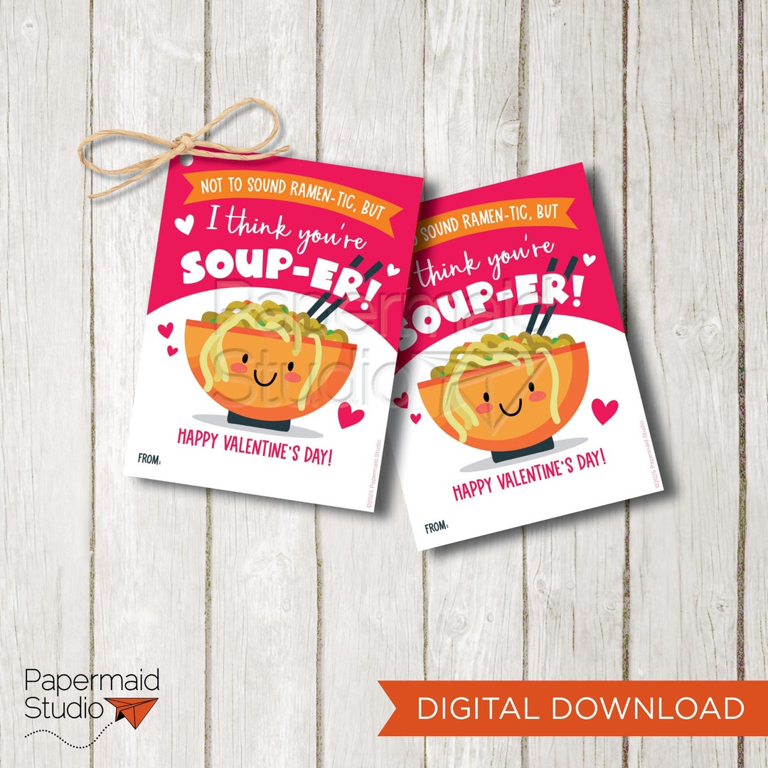 Valentine Ramen Tags - Printable Ramen Valentines - Ramen Noodles ...