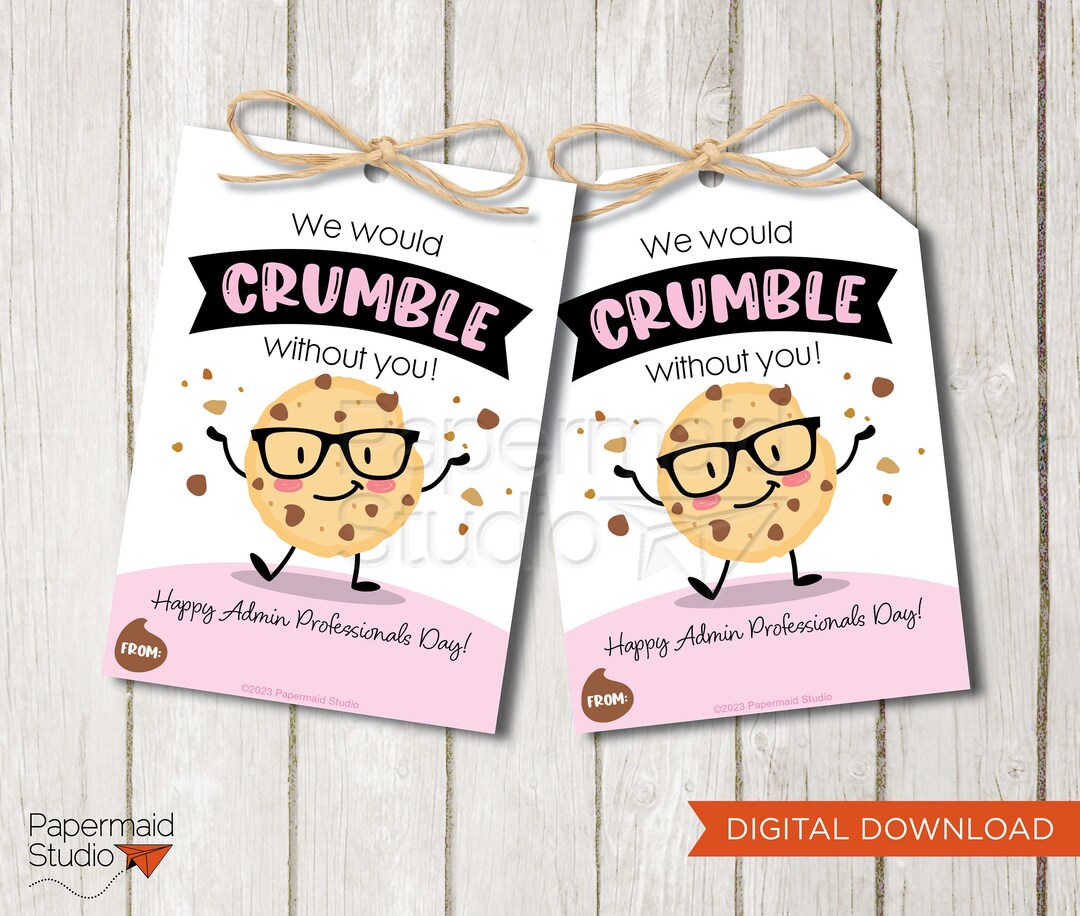 Administrative Professionals Day Gift - Printable Cookie Tags ...