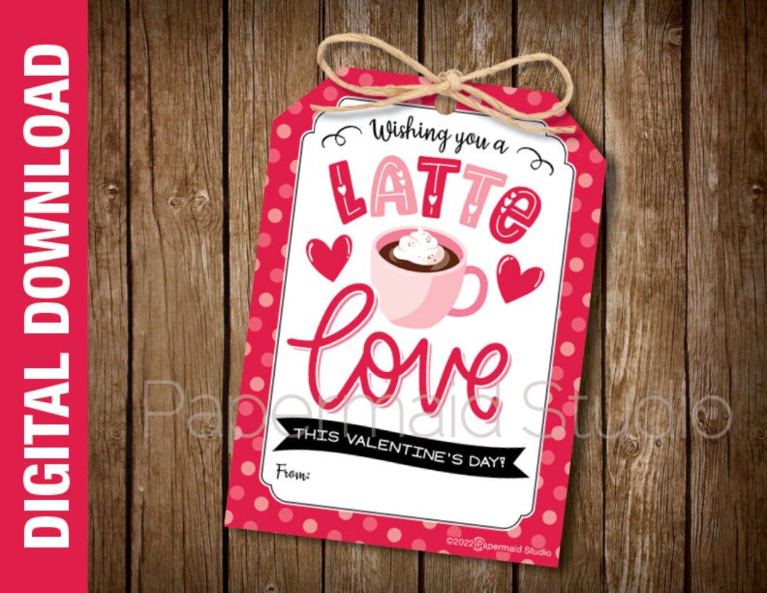 PRINTABLE Valentine's Day Coffee Gift Tag - Thanks a Latte Teacher ...