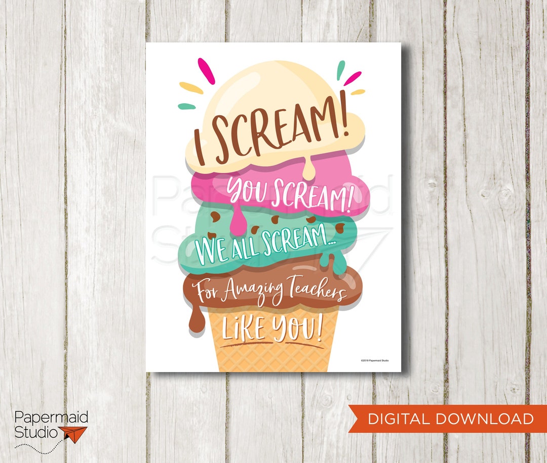 Ice Cream Sign Printable - Ice Cream Teacher Appreciation Gift ...