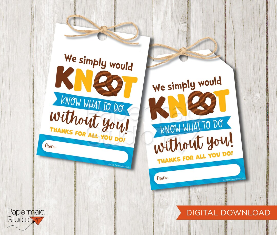 Employee Appreciation Gift Pretzel Tag Printable Administrative ...