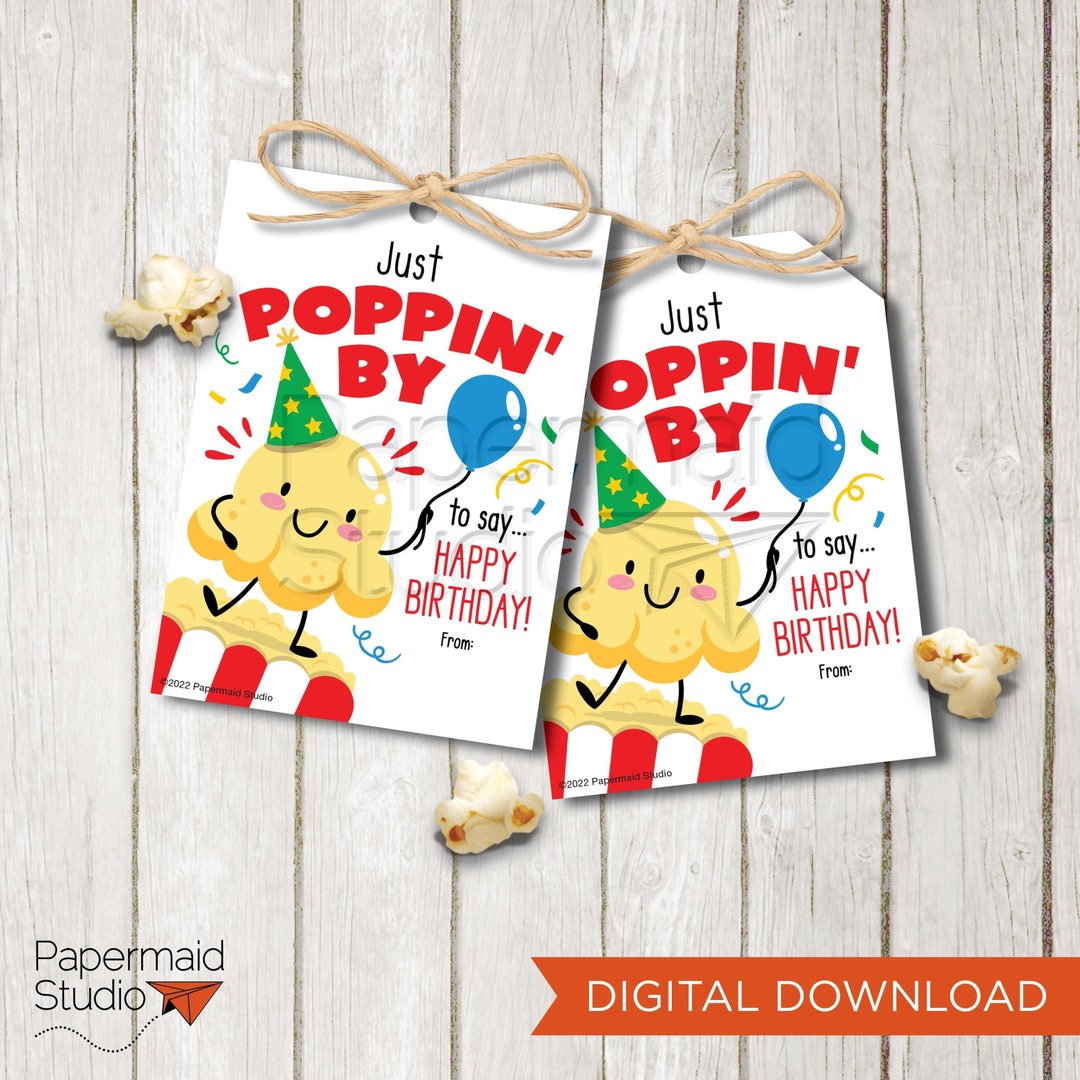 Popcorn Birthday Tag Printable - Popcorn Birthday Tag - Just Poppin by ...