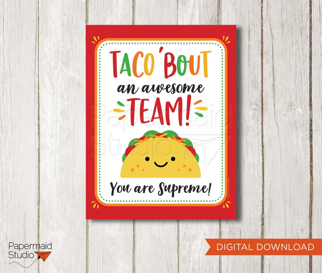 Employee Appreciation Gift Taco Teacher Appreciation Printable Staff ...