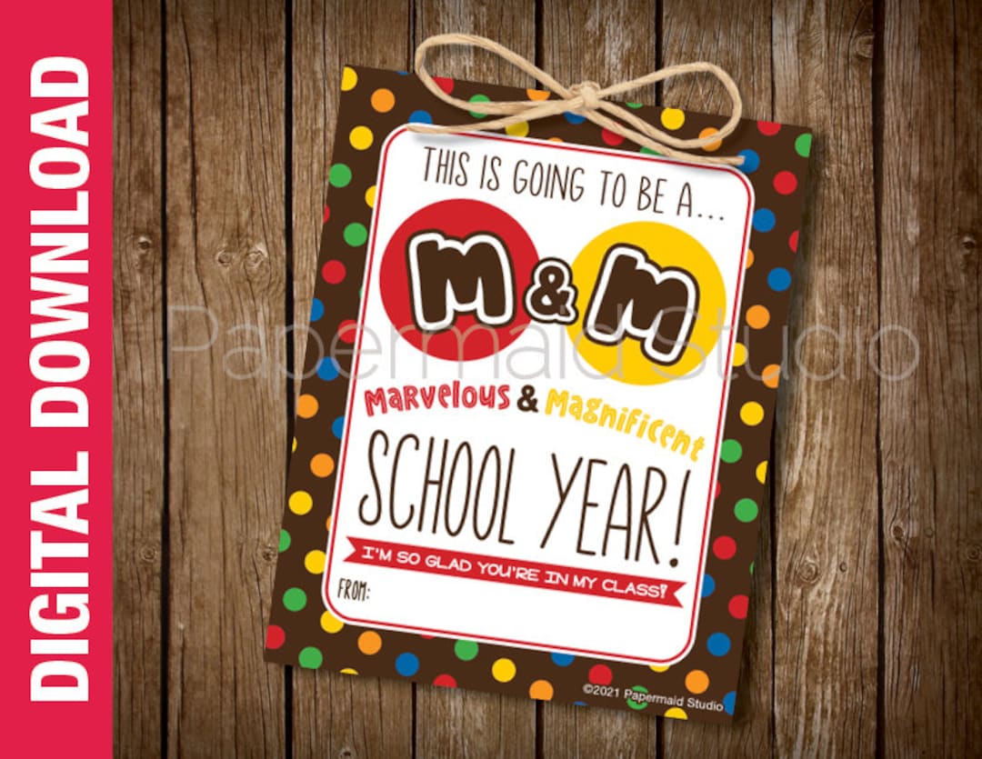 PRINTABLE First Day of School M & Candy Tag From Teacher - Teacher ...
