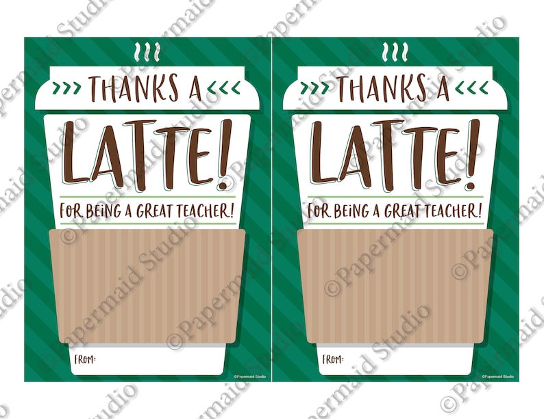 PRINTABLE Teacher Coffee Gift Card Holder - Thanks a Latte - Last Day ...