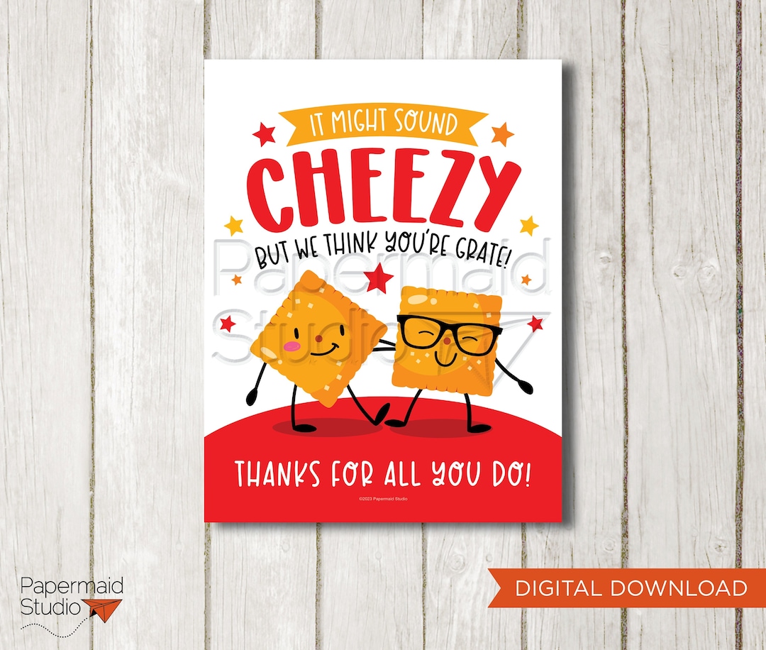Teacher Appreciation Printable - Cheese Cracker Sign - Employee ...