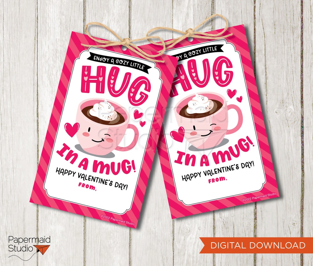 Valentine Hot Chocolate Tag Printable - Valentine Coffee Tag ...