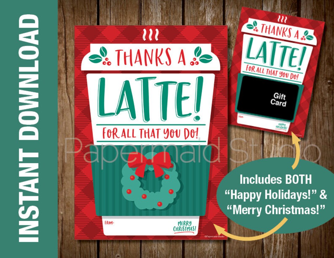 Thanks a Latte Christmas Coffee Gift Card Holder Printable - Teacher ...