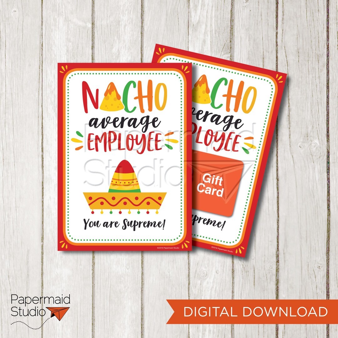Nacho Average Employee Appreciation Card Printable - Thank You Gift ...