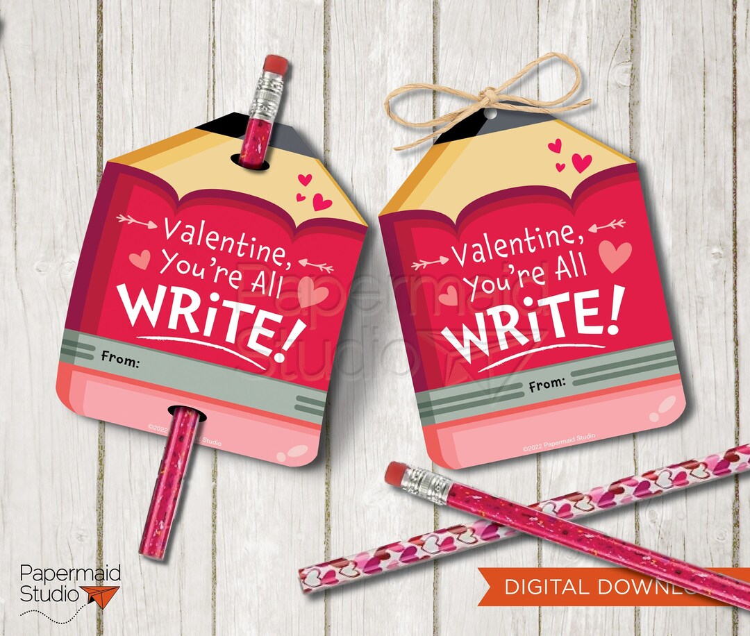 Valentine Pencil Tag Printable - Pencil Valentines Tag - You're All ...