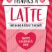 PRINTABLE Teacher Valentine's Day Coffee Gift Card Holder Thanks a ...