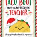 PRINTABLE Teacher Christmas Gift Card Holder Taco Gift Card Teacher ...
