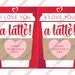 PRINTABLE Valentine Card Valentine's Day Card I Love You a Latte ...