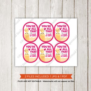Chip Labels Printable - You're All That and a Stack of Chips Label ...