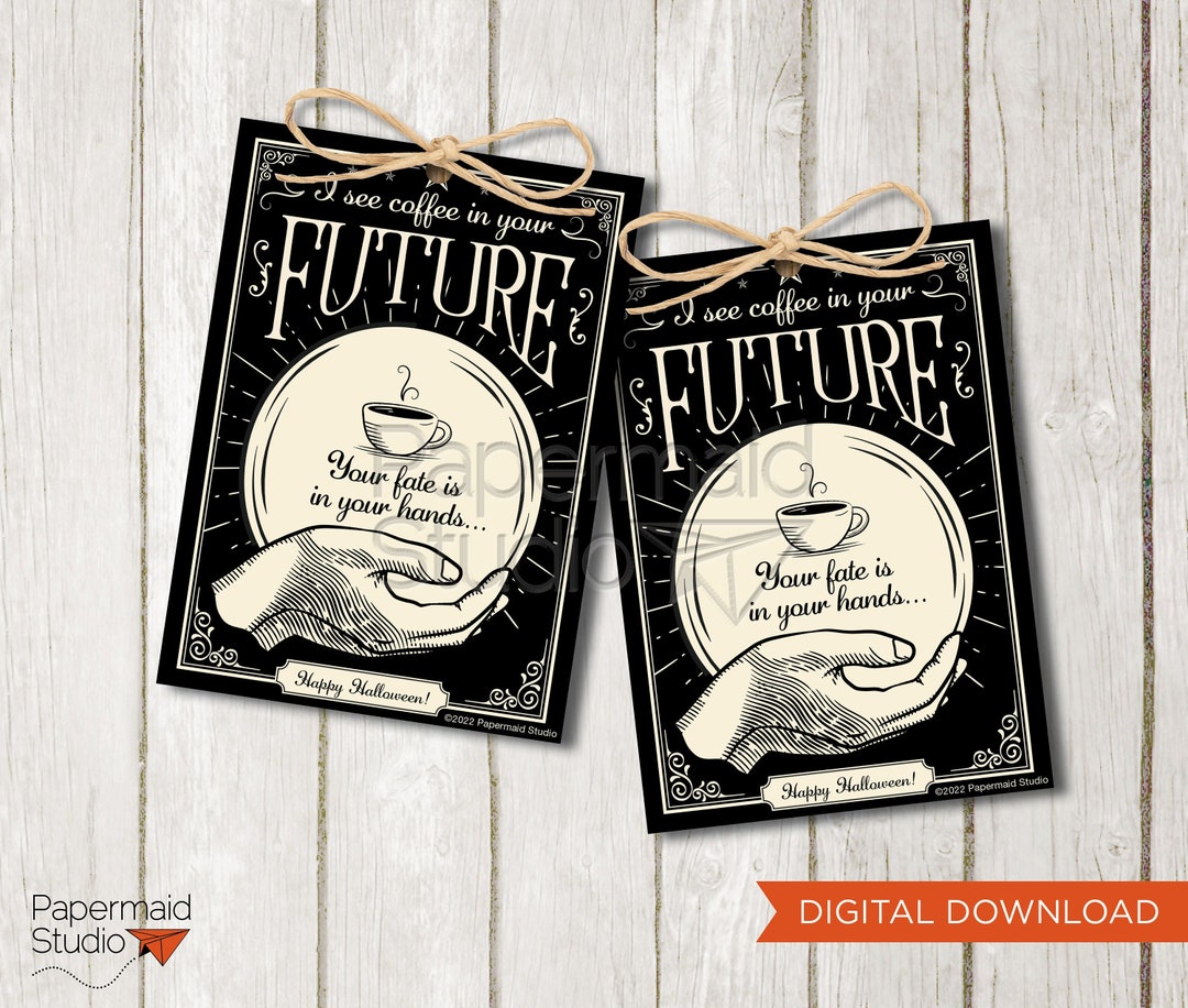 Halloween Gift Tag for Coffee Printable - Fortune Teller Coffee Card ...