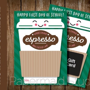PRINTABLE Back to School Coffee Teacher Gift Card Holder - First Day of ...