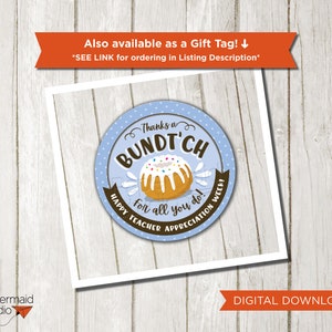 Bundt Cake Tag - Bundt Cake Teacher Appreciation Printable - Thanks a ...