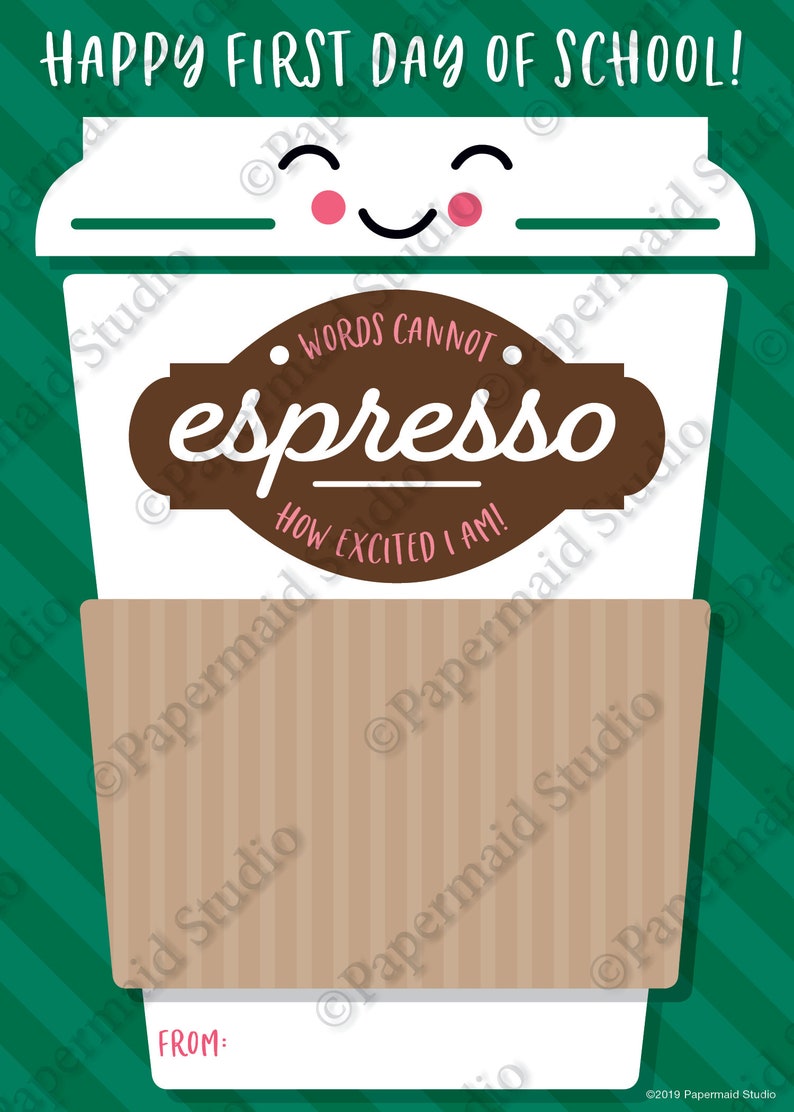 PRINTABLE Back to School Coffee Teacher Gift Card Holder - First Day of ...