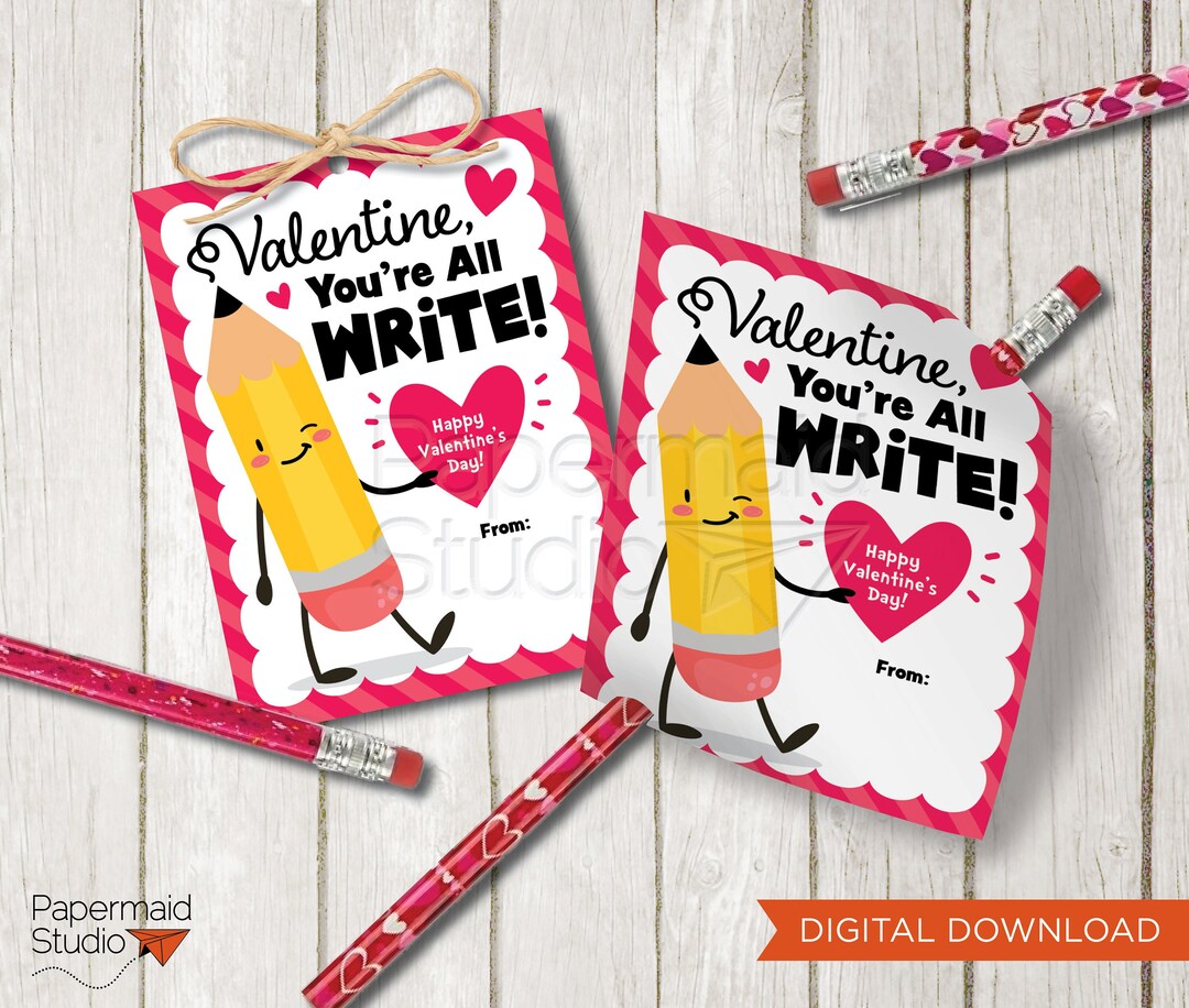 Valentine Pencil Tag Printable - Pencil Valentines Tag - You're All ...