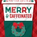 PRINTABLE Christmas Coffee Gift Card Holder - Teacher Christmas Gift ...