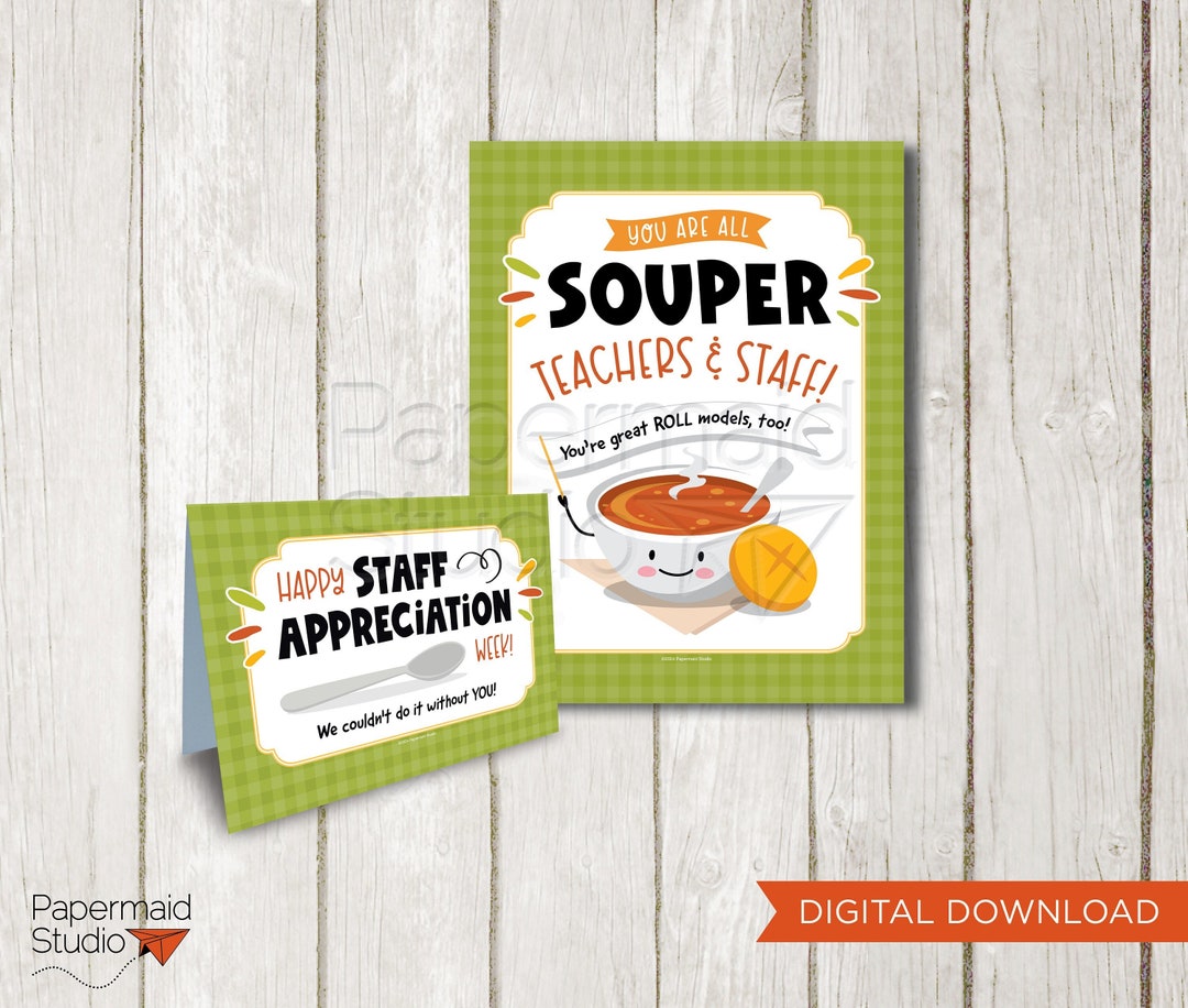 Teacher Appreciation Soup Signs Printable - Teacher Appreciation Gift ...