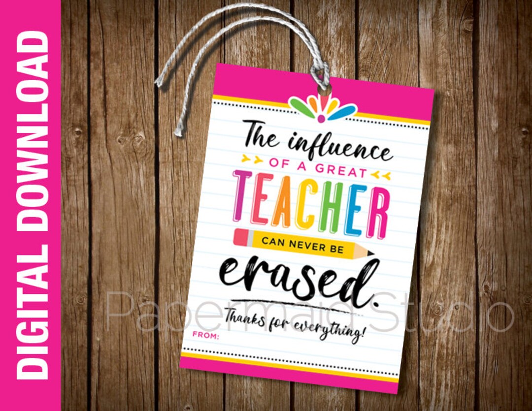 Teacher Appreciation Gift Tag Printable - Thank You Teacher Gift ...