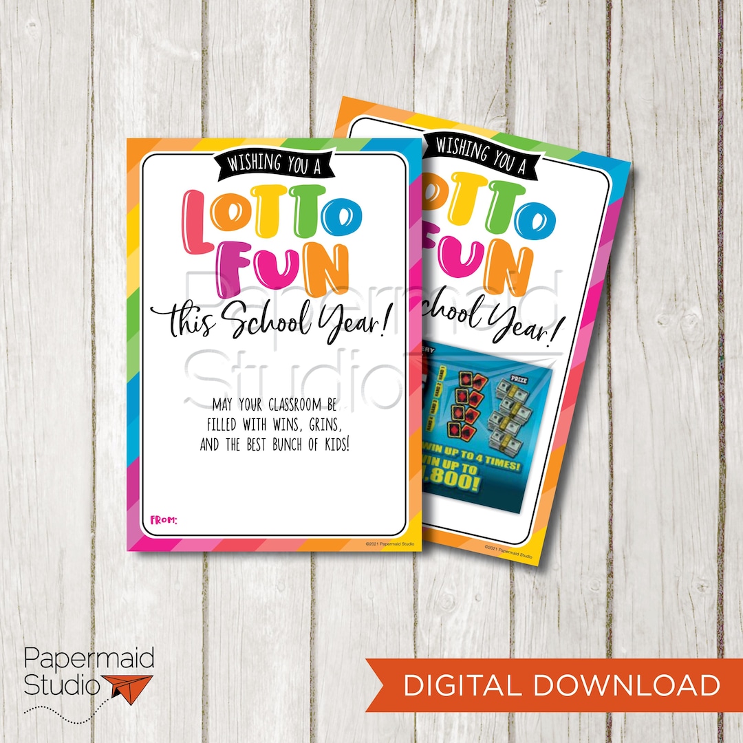 Lottery Ticket Teacher Printable - First Day of School Lotto Card ...