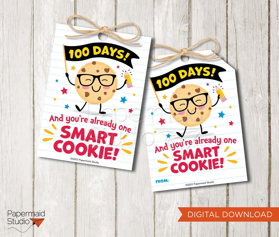 100th Day of School Cookie Tags Printable - Happy 100 Days of School ...