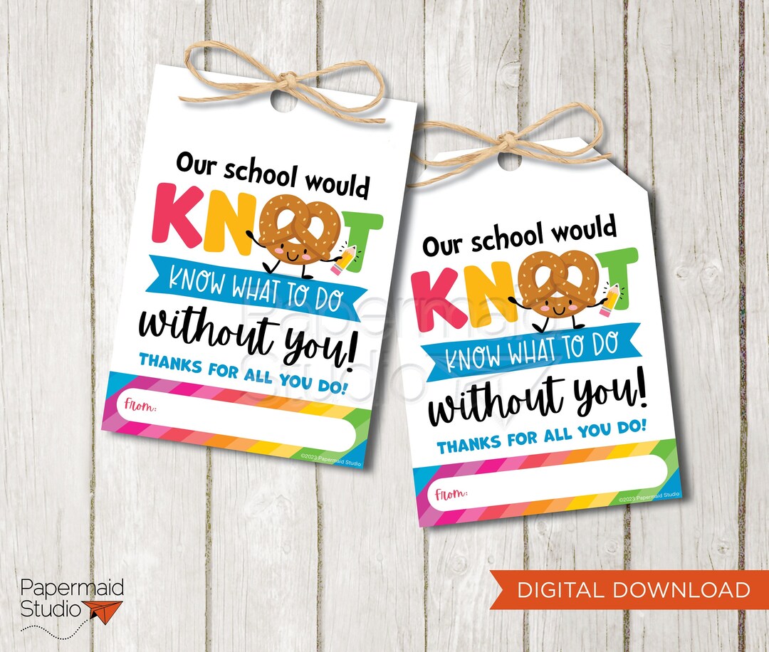 Teacher Appreciation Gift - Pretzel Gift Tag Printable - Staff Thank ...