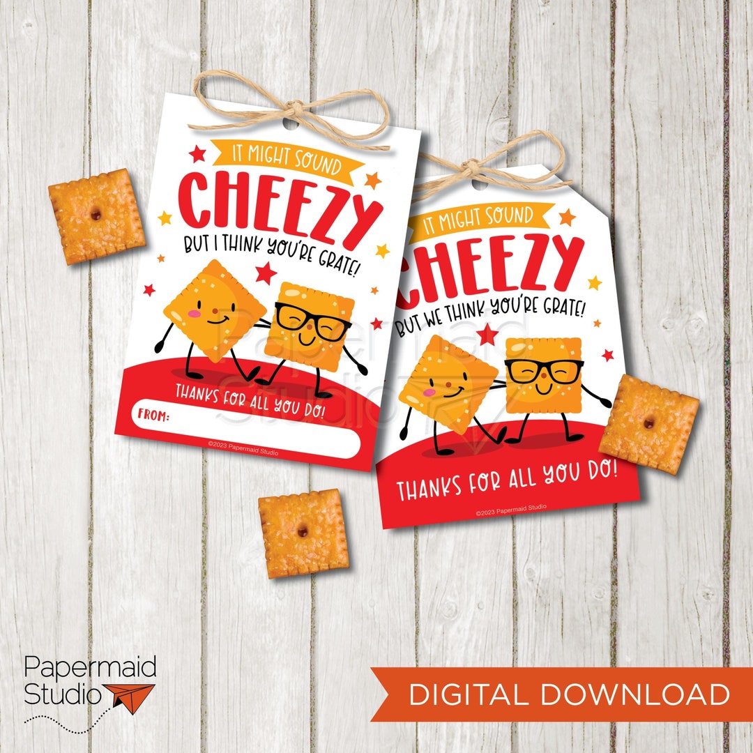 Cheese Cracker Thank You Tags - Teacher Appreciation Cheese Cracker Tag ...