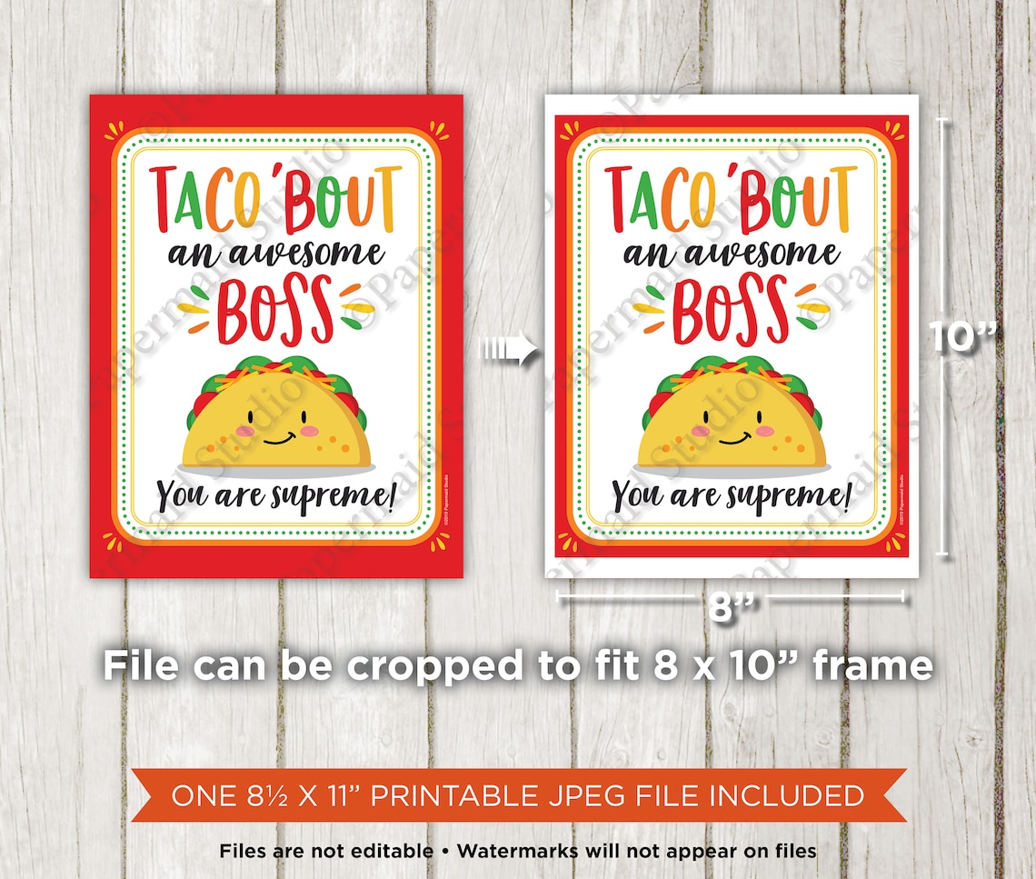 Nacho Average Boss Printable - Taco Bout a Great Boss - Boss Day Card ...