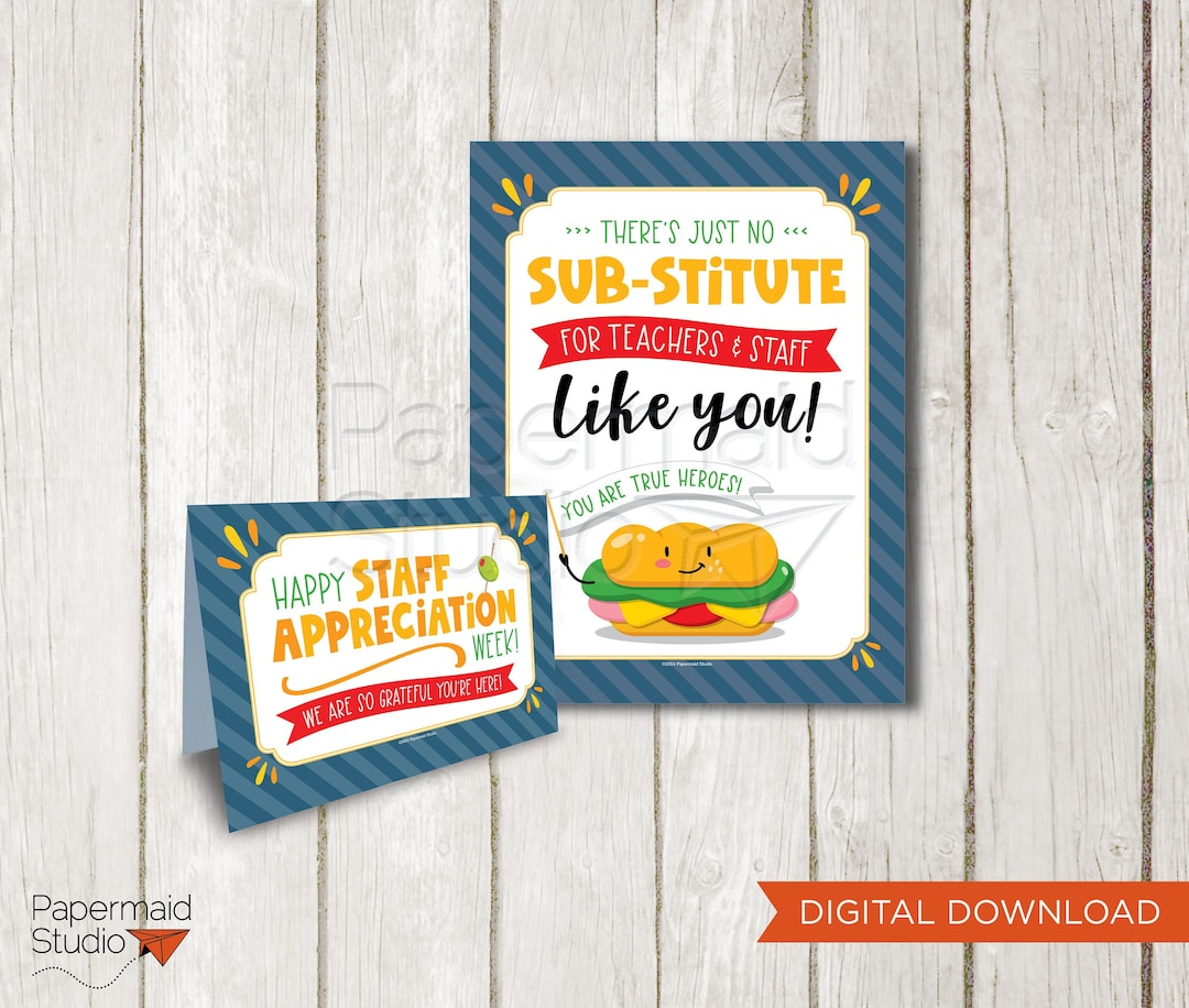 Teacher Appreciation Sub Sandwich Signs Printable - Teacher ...