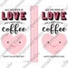PRINTABLE Coffee Valentine Valentine's Day Card Valentine Card Coffee ...