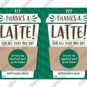 PRINTABLE Nurse Thanks a Latte Coffee Gift Card Holder - Nurses Week ...