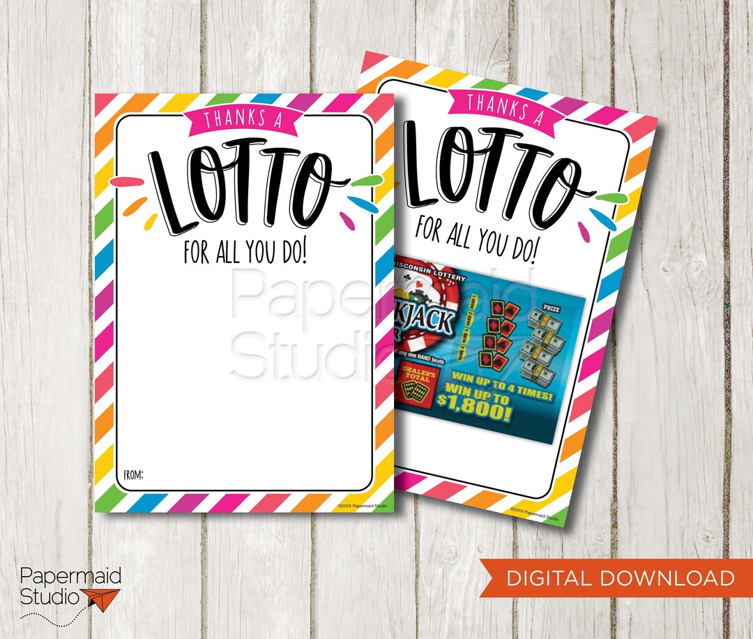Thanks a Lotto Card Printable - Teacher Appreciation Lotto - Lottery ...