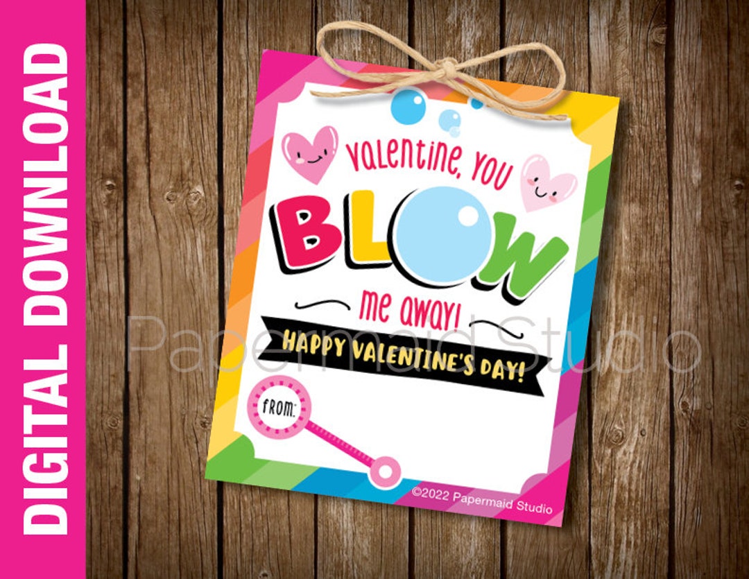 PRINTABLE Valentine's Day Bubbles Tag - Valentine You Make My Heart Pop ...