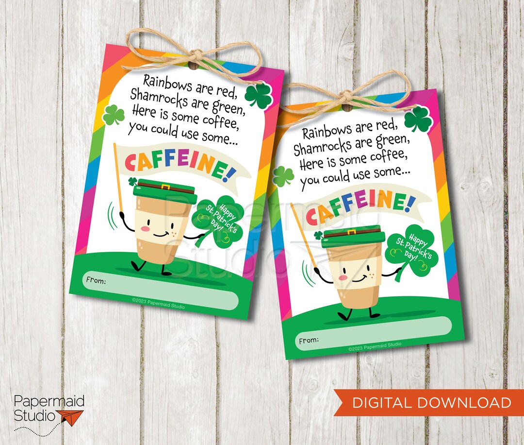 St Patricks Day Teacher Gift - Printable St Patricks Coffee Gift Tag ...