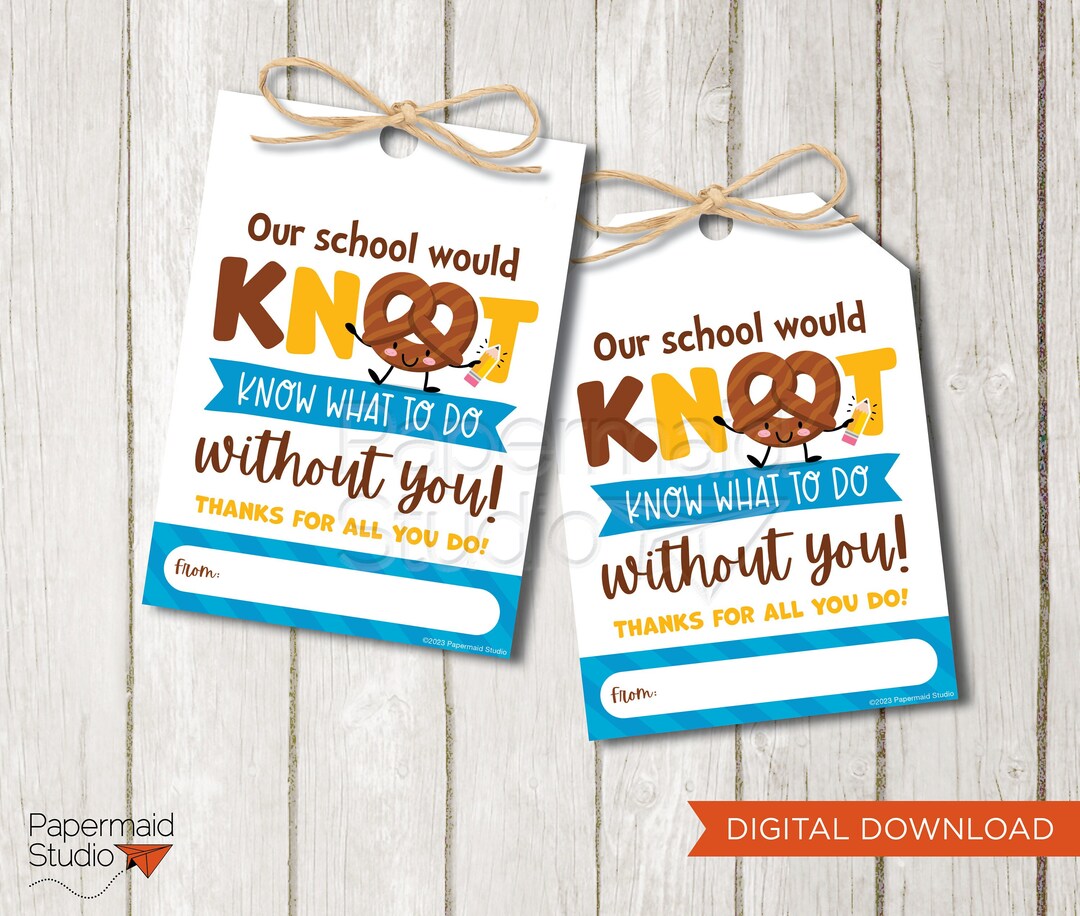 Teacher Appreciation Gift - Chocolate Pretzel Gift Tag Printable ...