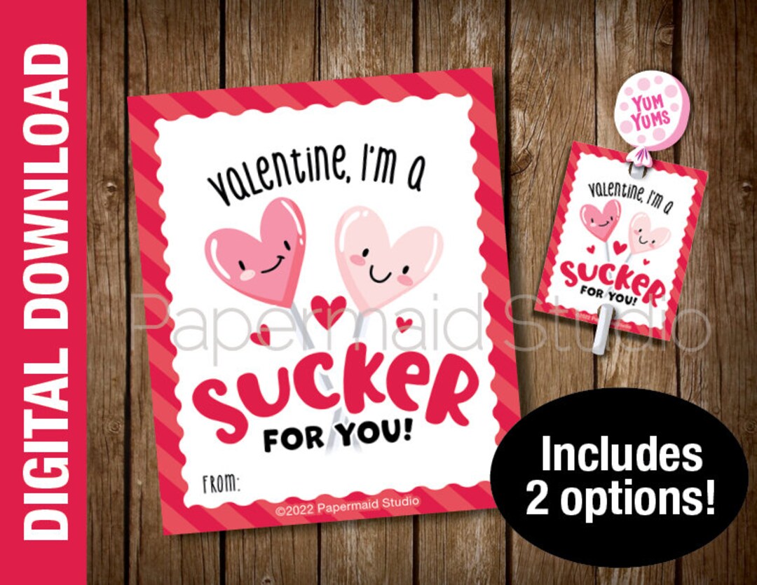 PRINTABLE Valentine's Day Lollipop Sucker Tag - Valentine I'm a Sucker ...