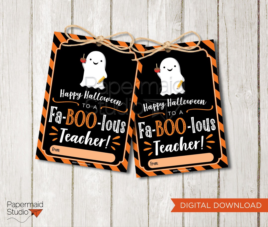 Halloween Teacher Gift Tag Printable - Teacher Halloween Gift - Fa-boo ...