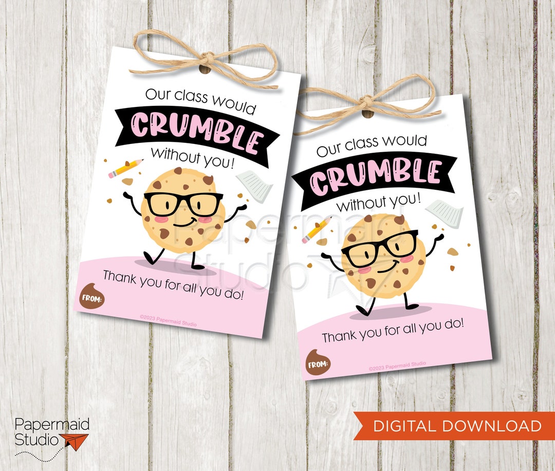 Teacher Appreciation Gift - Printable Cookie Tags - Teacher Thank You ...