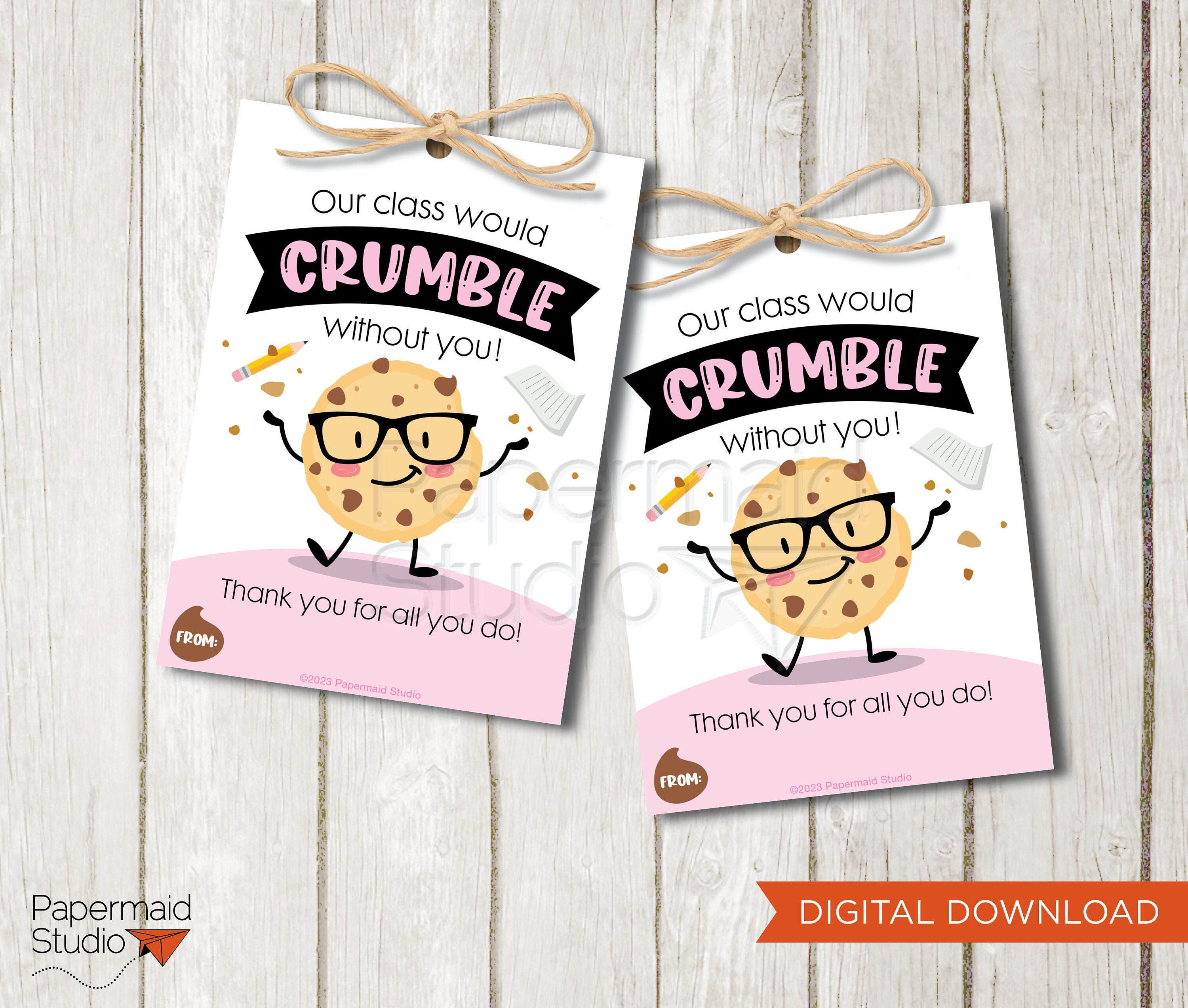 Teacher Appreciation Gift - Printable Cookie Tags - Teacher Thank You ...